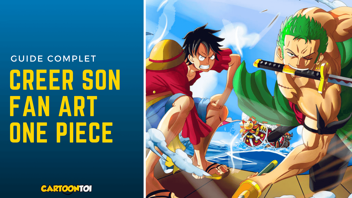 Fan Art de One Piece: Los mejores dibujos y cómo crear el tuyo